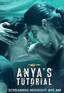 Anya's Tutorial Web Series: Review, Trailer, Star Cast, Songs, Actress ...