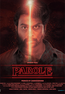 Parole Movie: Showtimes, Review, Songs, Trailer, Posters, News & Videos ...
