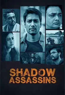 Shadow Assassins Movie: Showtimes, Review, Songs, Trailer, Posters ...