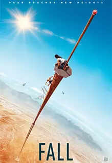 Fall Movie: Showtimes, Review, Songs, Trailer, Posters, News & Videos ...