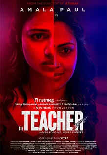 The Teacher Movie Review: Flawed ideas and imagery
