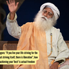 Quote of the day by Sadhguru: “If you live your life striving for the ...