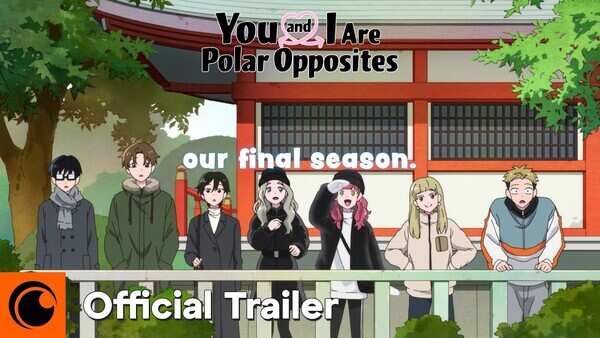 You And I Are Polar Opposites Season 2 Web Series: OTT Platforms ...