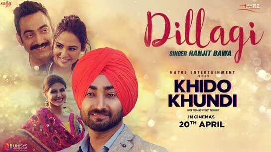 'Khido Khundi' new song: 'Dillagi' stirs romance in the air | Punjabi ...