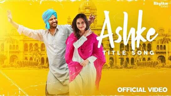 The title track of ‘Ashke’ is all about the love of bhangra | Punjabi ...