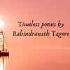Rabindranath Tagore Poems: 10 timeless poems by Rabindranath Tagore