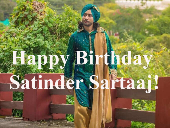 Satinder Sartaaj’s Birthday Special: Latest songs by the Sufi sensation ...