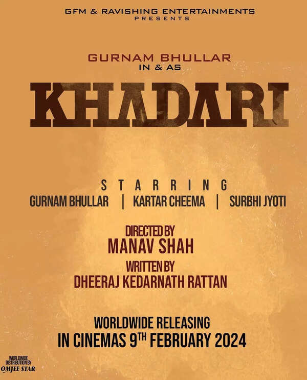 Khadari: Gurnam Bhullar, Surbhi Jyoti, and Kartar Cheema to headline ...