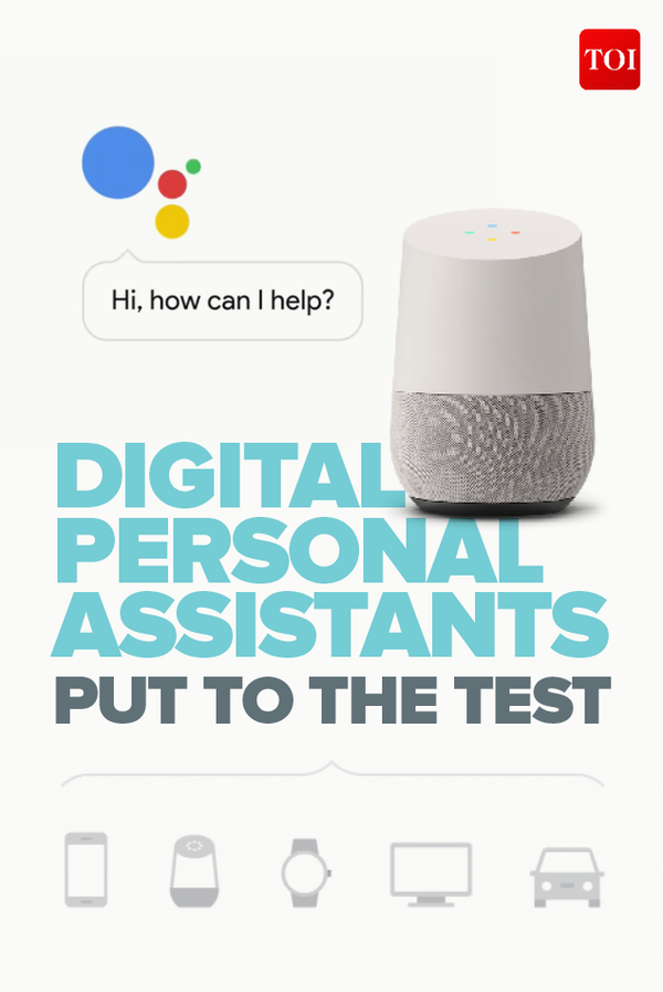 Infographic: How smart are smart assistants? - Times of India