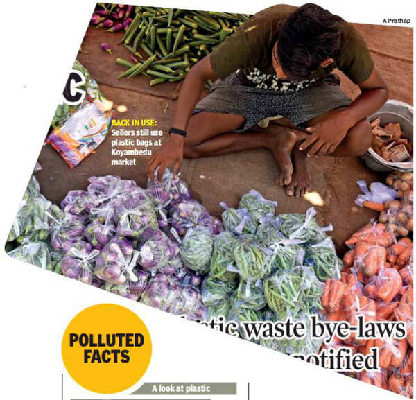 Three months on, Chennai’s plastic ban in tatters | Chennai News ...