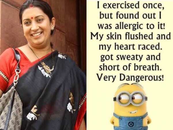 Smriti Irani's hilarious meme on the consequences of 'exercising' will ...
