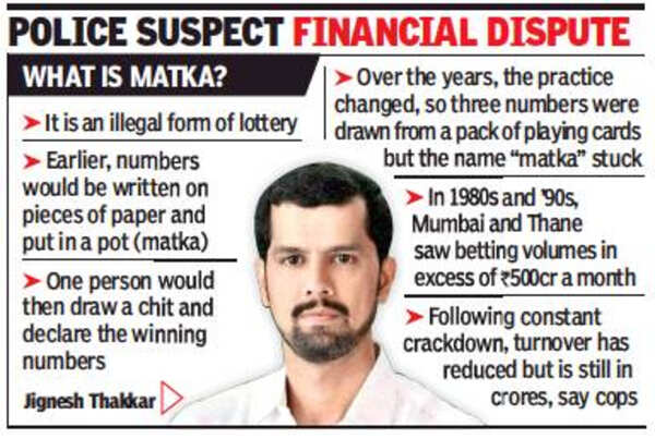 Thane: Kalyan’s matka king shot dead by ‘former partner, three aides ...
