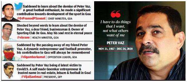Peter Vaz: Self-made Goa businessman, who dared to be different, lived ...