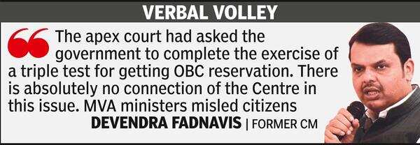 Obc: Mva Govt ‘murdered’ Obc Quota In State: Fadnavis | - Times of India