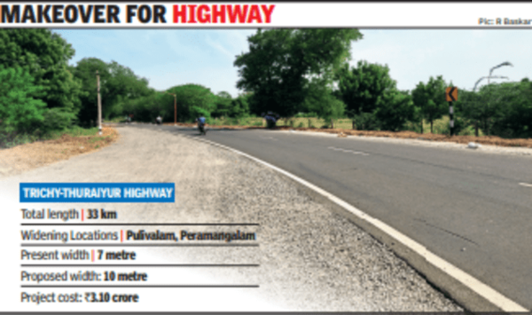 Trichy-thuraiyur Highway To Be 4-lane | Trichy News - Times of India
