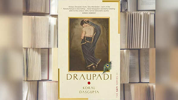6 notable mytho-fiction books on Draupadi