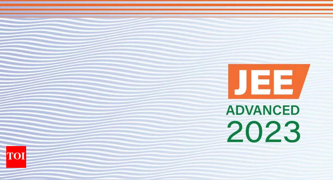 JEE Advanced 2023: Around 1.9 lakh students register for Advanced ...