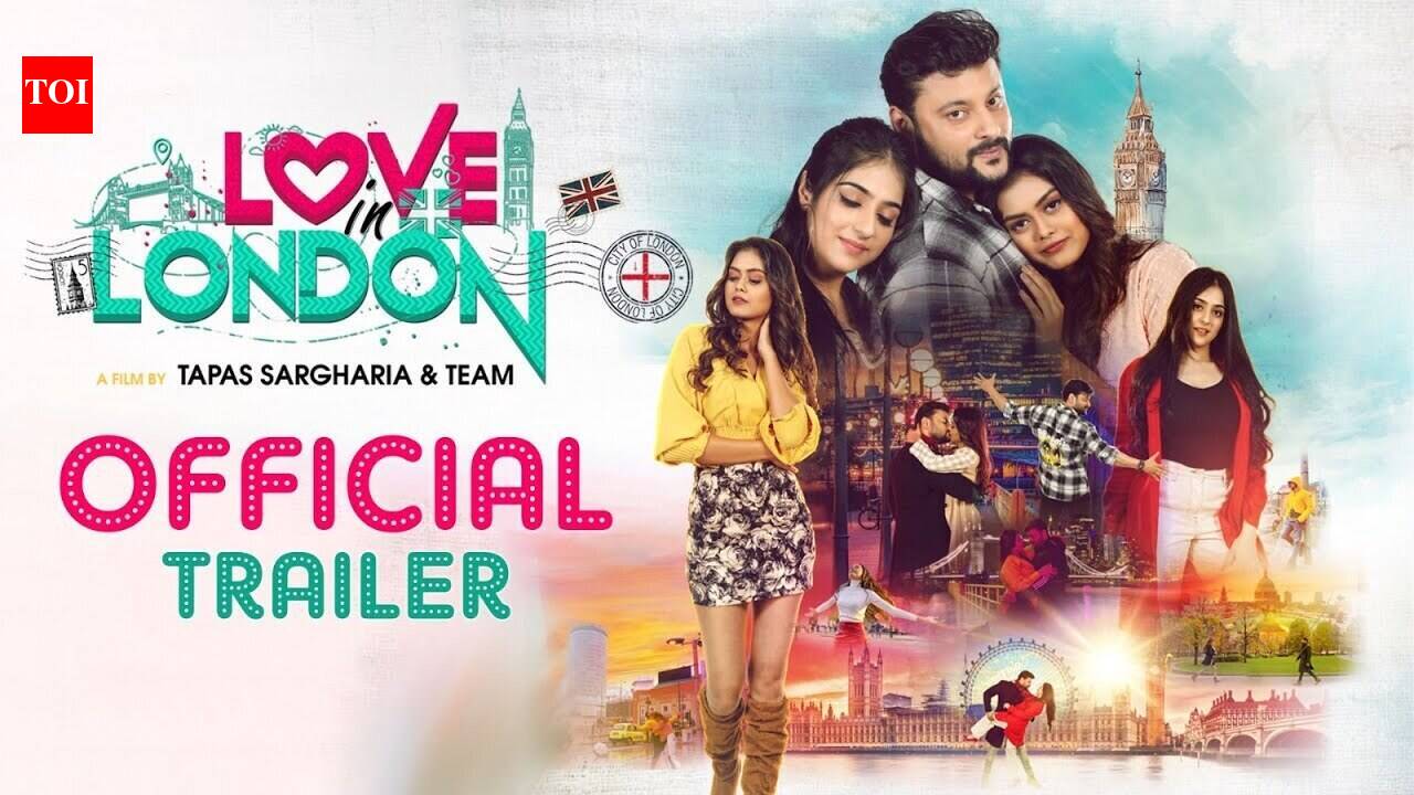 Love In London - Official Trailer
