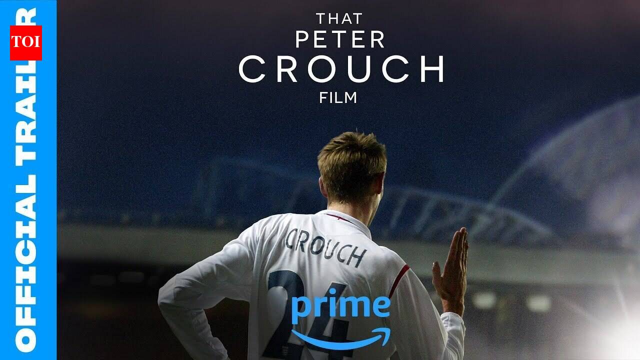 'That Peter Crouch' Trailer: Peter Crouch starrer 'That Peter Crouch ...