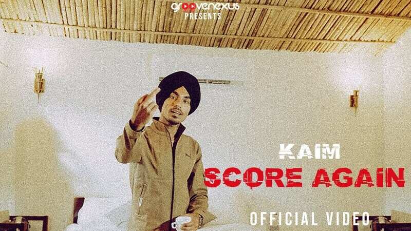 Trending Punjabi Video Song 'Score Again' Sung By Kaim