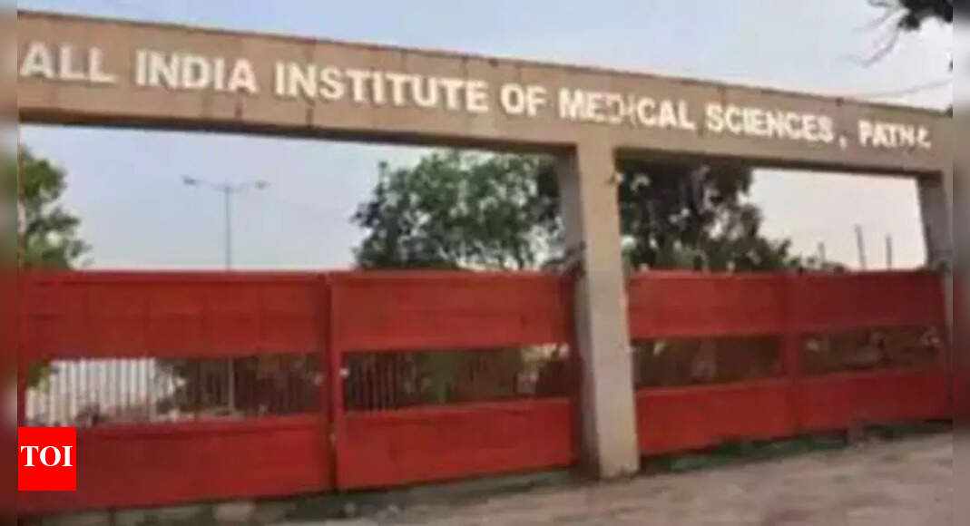 Three superspeciality departments at AIIMS-Patna become fully ...