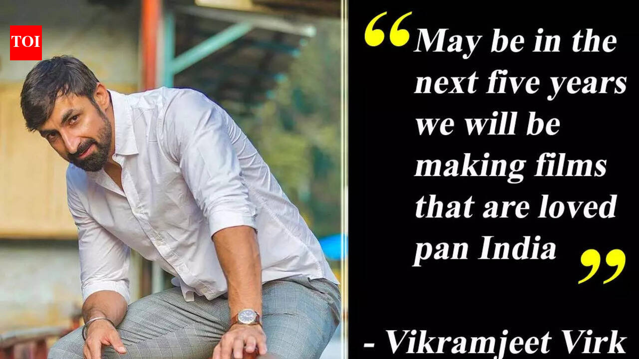 Vikramjeet Virk: Maybe, in the next five years, we will be making films ...