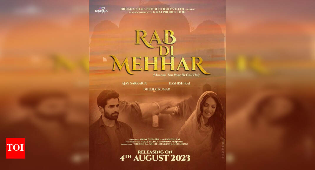 Rab Di Mehhar: Ajay Sarkaria, Kashish Rai and Dheeraj Kumar to headline ...