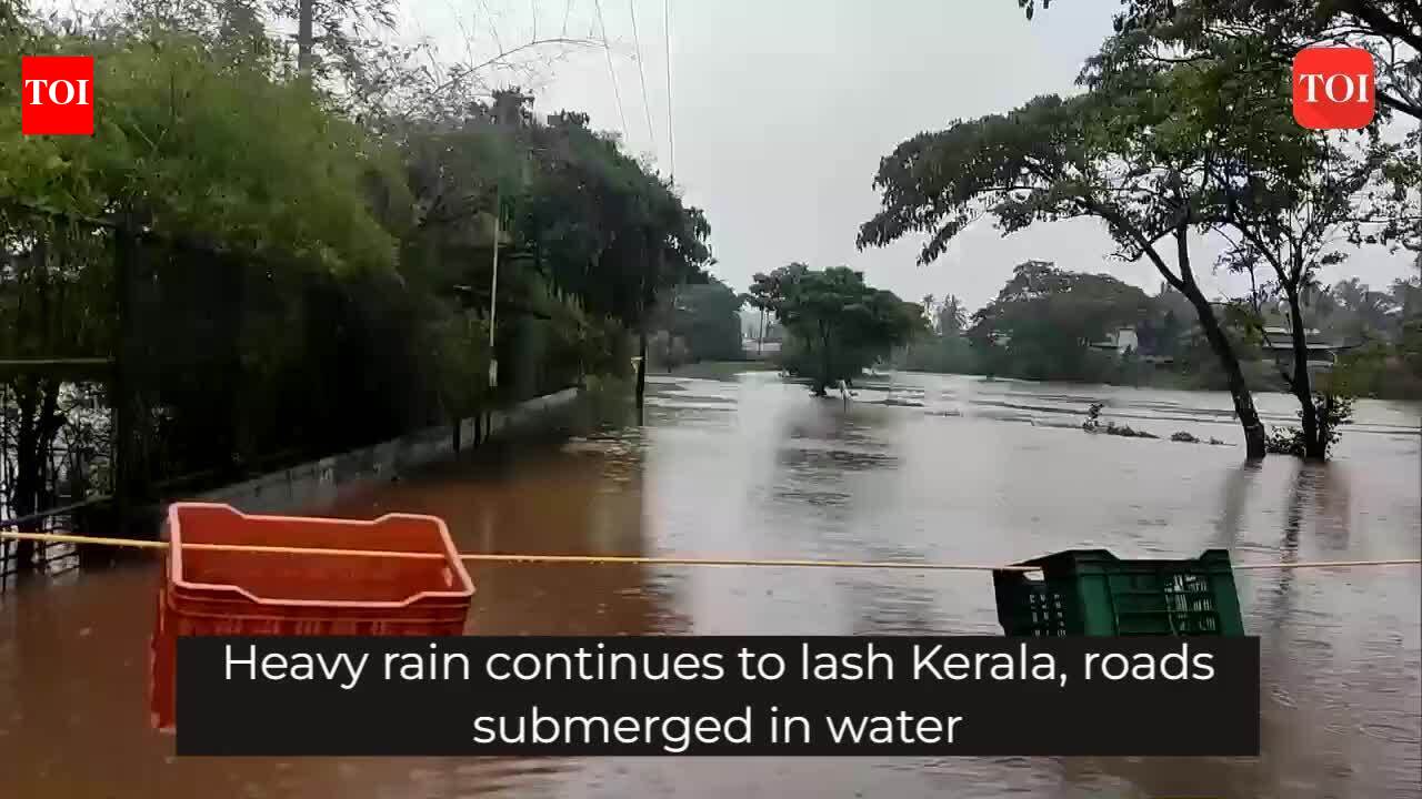 Heavy rain continues to lash Kerala's Kannur