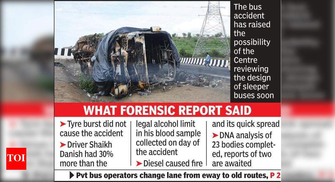 Bus driver had 30% over legal alcohol limit in blood in Samruddhi accident | Nagpur News - Times ...