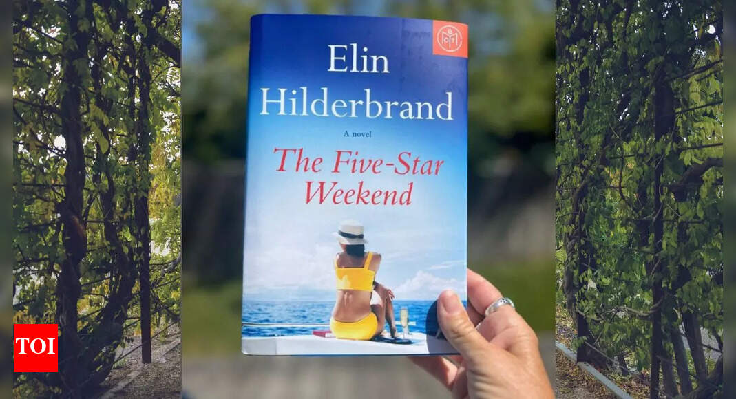 Micro review: 'The Five-Star Weekend' by Elin Hilderbrand - Times of India