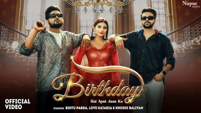 Experience The New Haryanvi Music Video For Birthday Hai Apni Jaan Ka ...