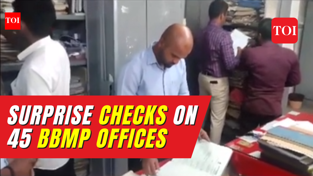 Bengaluru: Lokayukta launches raids on 45 BBMP offices to check ...
