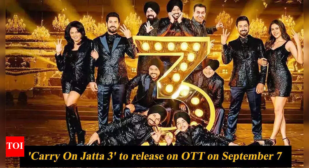 'Carry On Jatta 3' to release on OTT on September 7 | Punjabi Movie ...