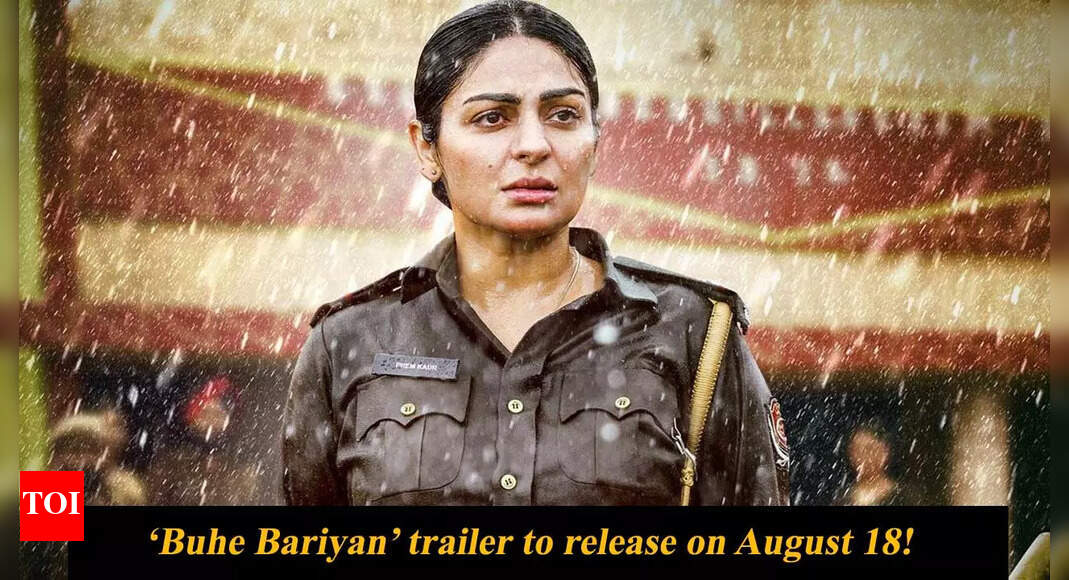 'Buhe Bariyan' trailer to release on August 18 | Punjabi Movie News ...