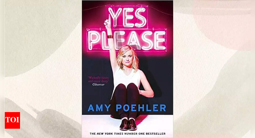 Analysis of the first line of "Yes Please" by Amy Poehler - Times of India