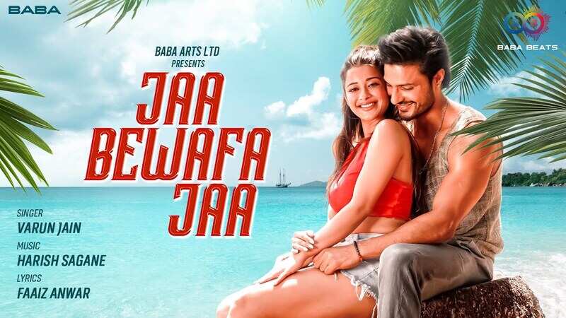 Discover The Latest Hindi Music Video For Jaa Bewafa Jaa By Varun Jain