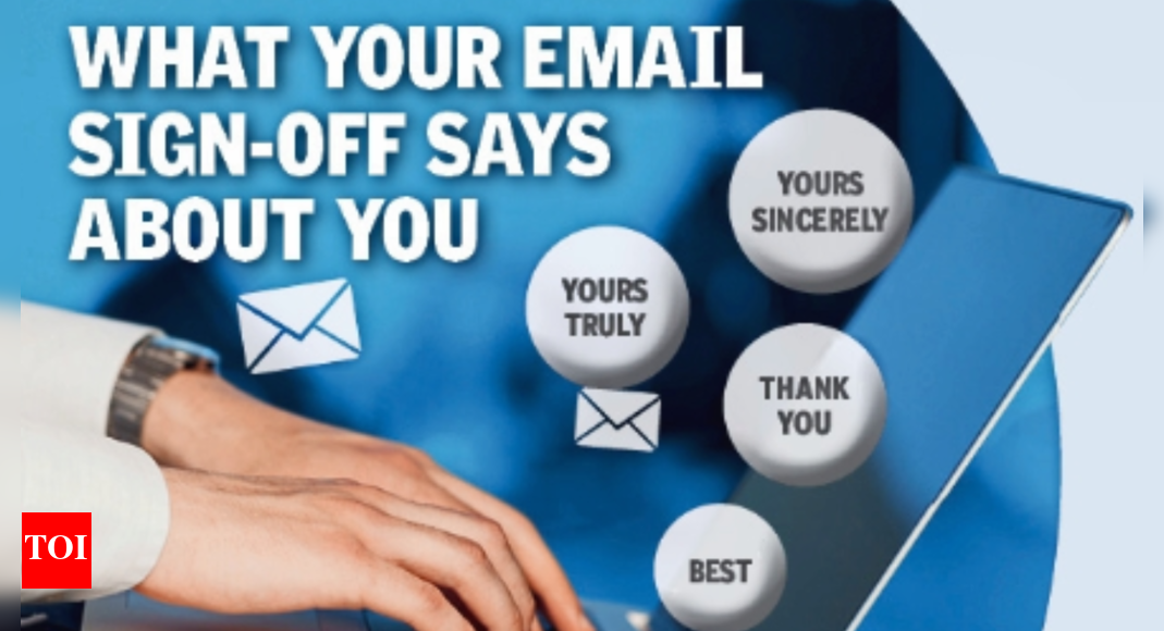 What your email sign-off says about you | India News - Times of India