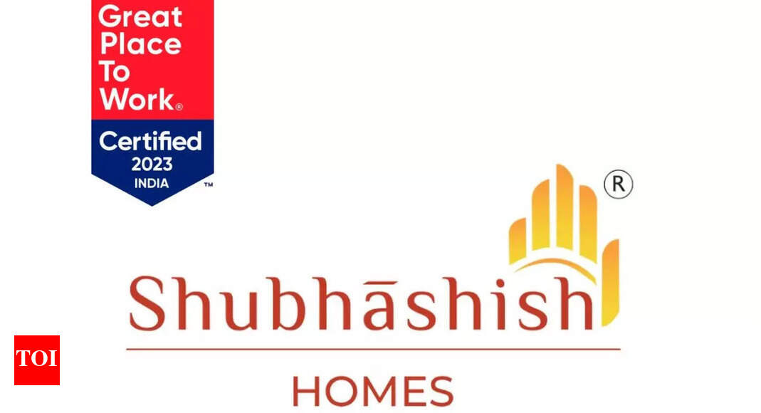 Shubhashish Homes is now Great Place To Work® certified - The Times of ...