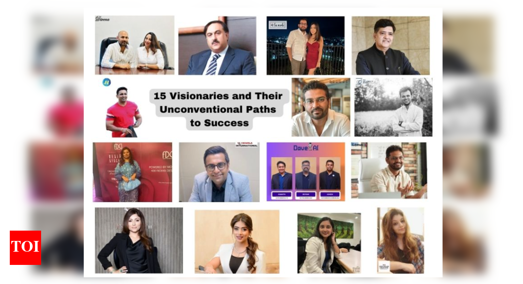 15 Visionaries and Their Unconventional Paths to Success - Times of India
