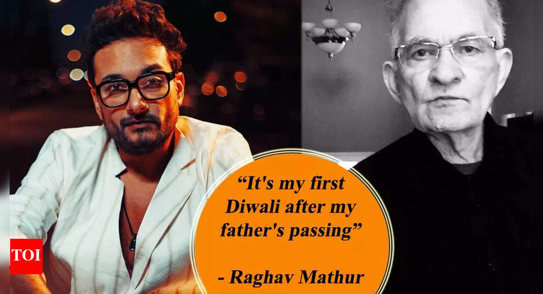 Raghav Mathur: It's my first Diwali after my father's passing, and we ...