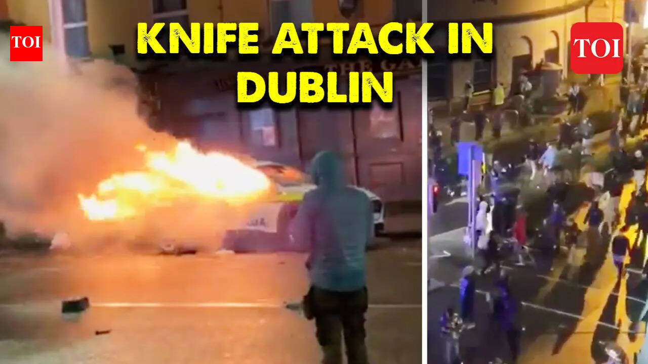 Dublin Knife Attack: Violent protests erupt after a woman and two ...