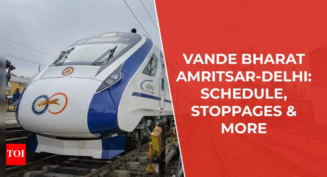 Amritsar Delhi Vande Bharat: Golden Temple town to Delhi in under 6 hours! Check schedule ...