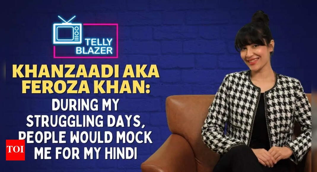 Exclusive - Khanzaadi aka Feroza Khan: When I was auditioning for ...