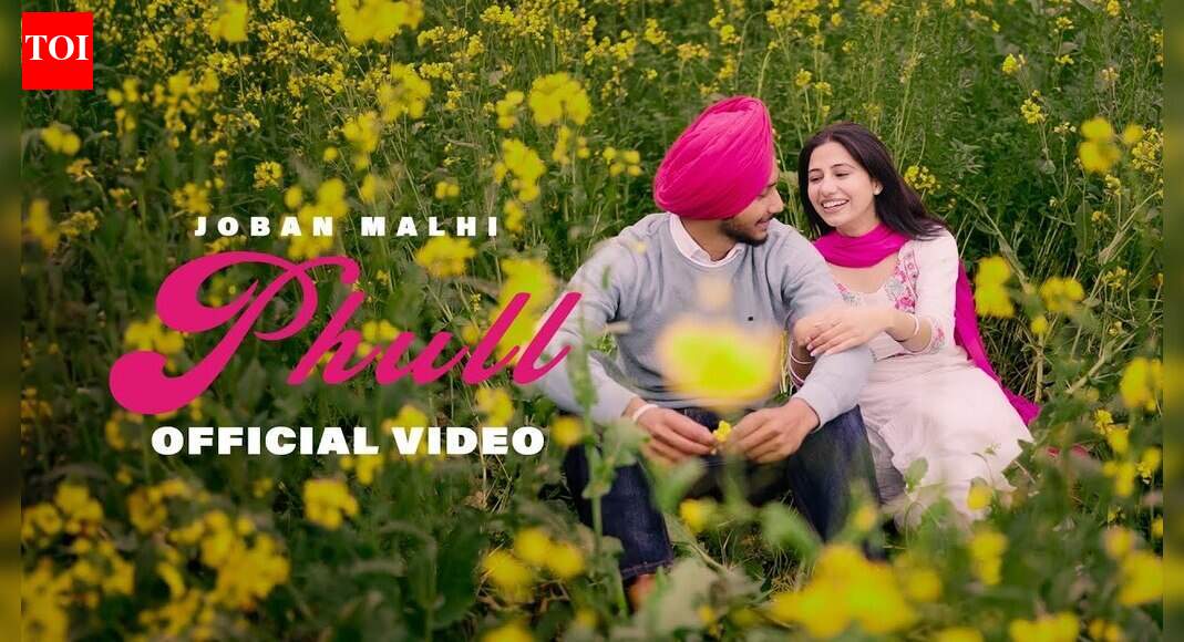 Watch The Latest Punjabi Music Video For Phull By Joban Malhi