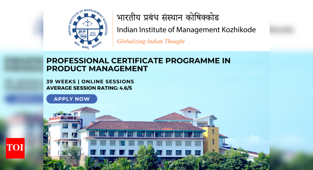 IIM Kozhikode’s Professional Certificate Programme in Product ...