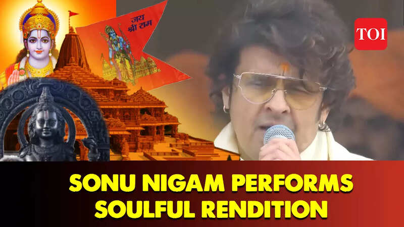 Ayodhya Ram Mandir Inauguration: Singer Sonu Nigam sings 'Ram Siya Ram ...
