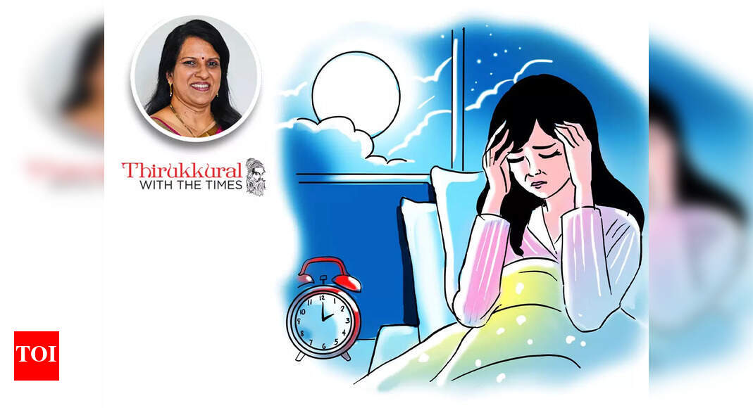 Thirukkural: Why is it so difficult to get a good night's sleep ...