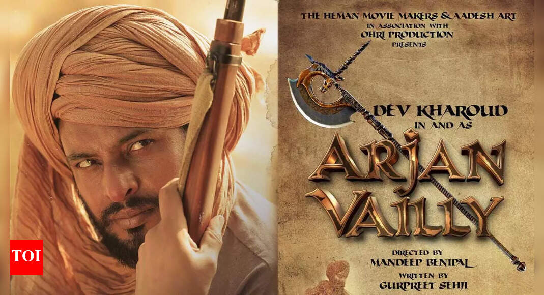 Dev Kharoud to Star in Action-Packed Film 'Arjan Vailly' for Punjabi ...