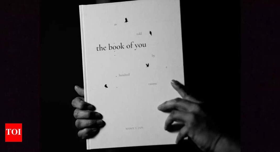 The Book of You As Told By A Hundred Ravens - Author Manoj Jain - A ...