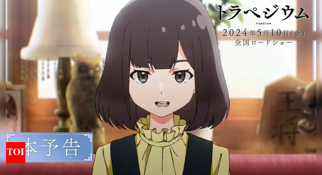 Trapezium anime film reveals main trailer, poster, additional cast ...